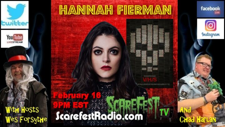 Hannah Fierman of VHS SF2024 E7 – Scarefest Radio