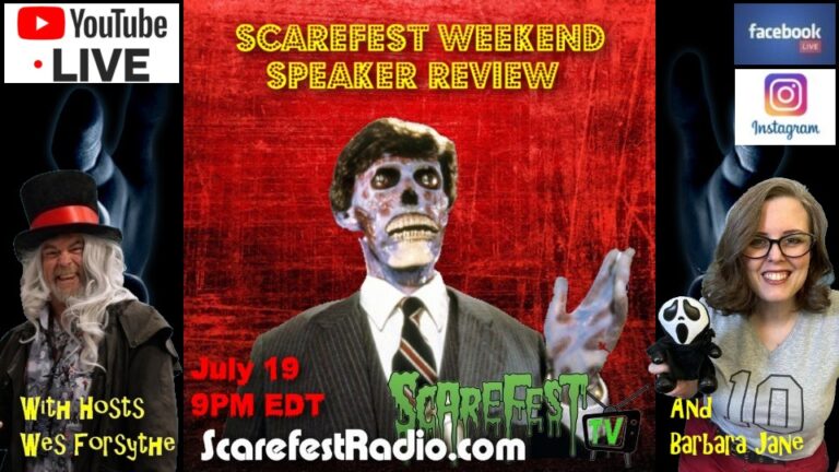 2024 Scarefest Weekend Speaker Lineup SF2024 E26 – Scarefest Radio