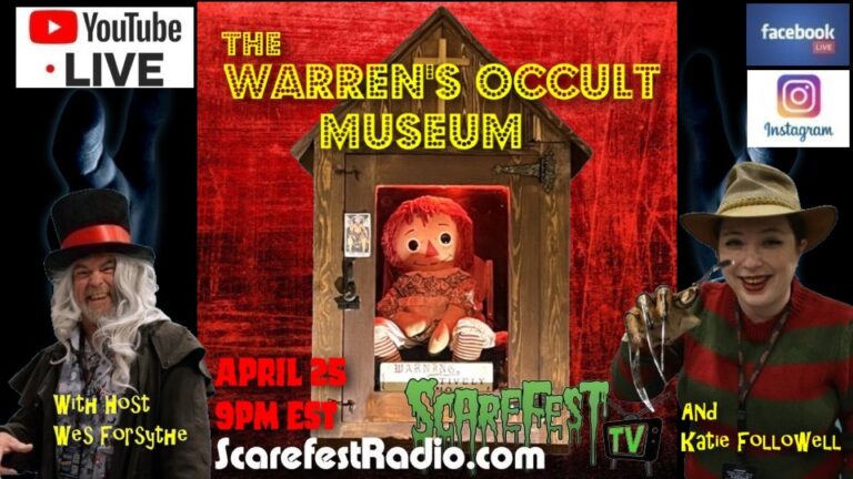 The Warren’s Occult Museum SF2025 E16 – Scarefest Radio